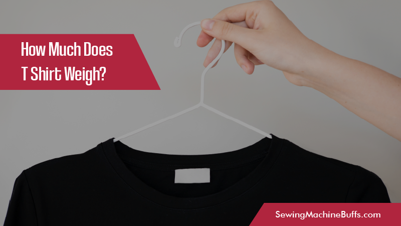 How Much Does T shirt Weigh 